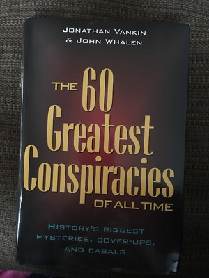 "The 60 Greatest Conspiracies of All Time" Book 9780760708828| eBay