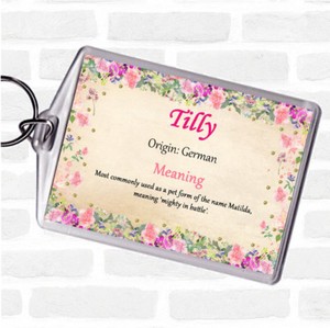 Tilly Name Meaning Bag Tag Keychain Keyring Floral | eBay