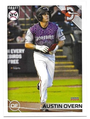 Austin Overn ROOKIE 2024 Choice Promo Draft 24 Shorebirds #P2 Orioles ...