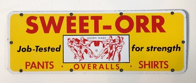 Vintage SWEET-ORR Porcelain Sign Union Made Overalls Grommets Excellent ...