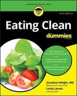 Eating Clean for Dummies by Wright, Jonathan; Larsen, Linda Johnson ...