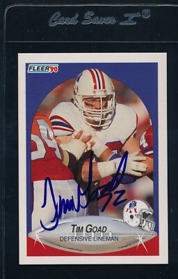 1990 Fleer #318 Tim Goad Patriots Signed Auto *52584 | eBay
