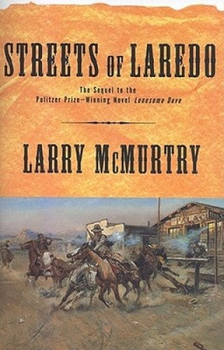 Streets of Laredo by Mcmurtry, Larry [Paperback] NEUF 9780684857534 | eBay