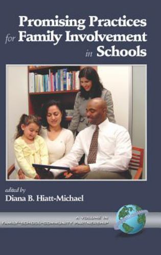 Family School Community Partnership Issues Ser.: Promising Practices for Family Involvement in ...