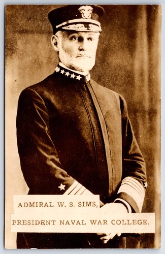 Patriotic WWI~Admiral William S Sims~President Naval War College~1917 ...