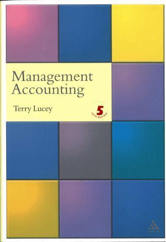 Management Accounting by T. Lucey (2003, Trade Paperback) for sale ...