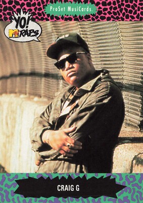 1991 Craig G Yo! MTV Raps Card #110 – Pro Set MusiCards Juice Crew ...