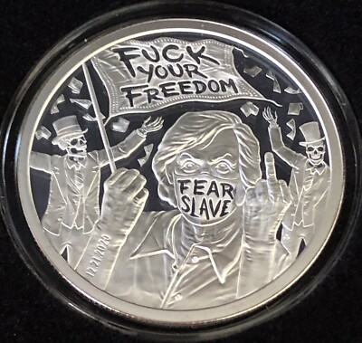 2021 1oz Silver F**K YOUR FREEDOM PROOF SILVER SHIELD USSA Series#17 W ...