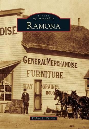 Richard L. Carrico Ramona (Paperback) Images of America (US IMPORT ...