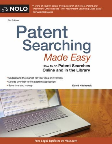 Patent Searching Made Easy : How to Do Patent Searches Online and ...