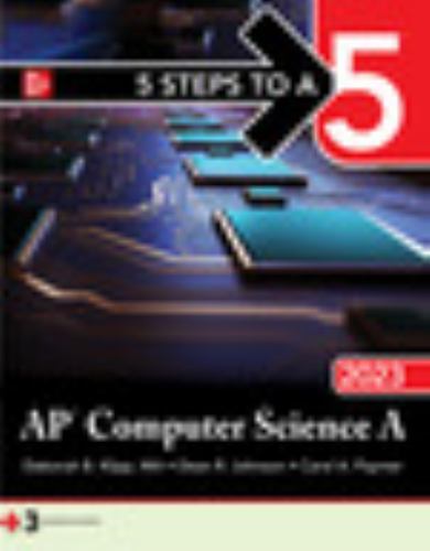 5 Steps to a 5: AP Computer Science A 2023 Klipp, Deborah B. Acceptable ...