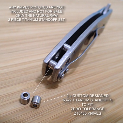 Zero Tolerance ZT0450 ZT 450 0450 Knife Custom RAW Titanium Standoff ...
