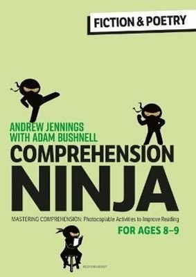 Comprehension Ninja for Ages 8-9 Fiction & Poetry Comprehension ...