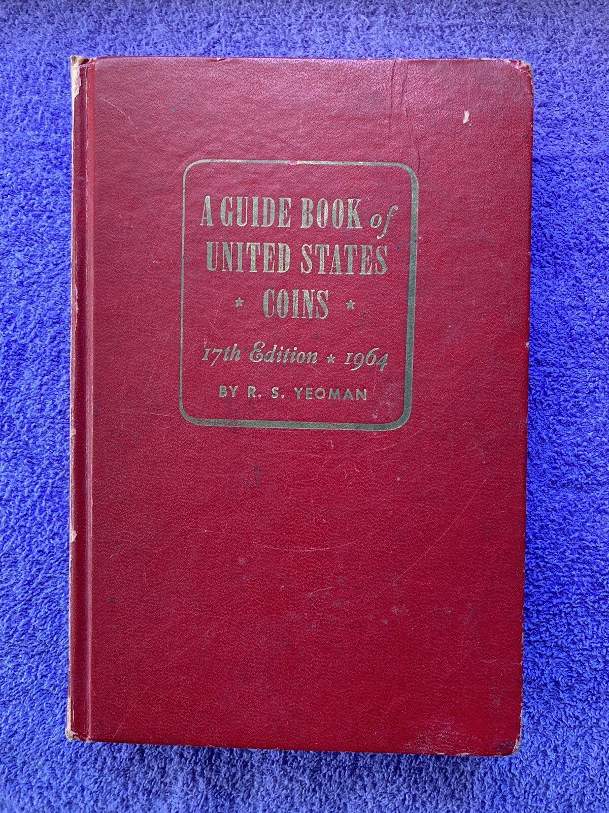 1964 Red Book A GUIDE BOOK OF UNITED STATES COINS 17th Edition R S ...