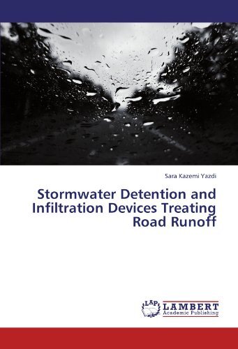 Stormwater Detention and Infiltration Devices Treating Road Runoff