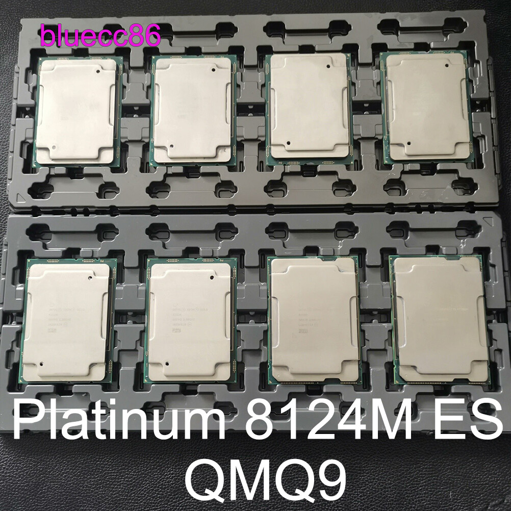 Intel Xeon Platinum 8124M /Gold 6154 ES QMQ9 18C/36T 3GHz LGA3647 CPU ...