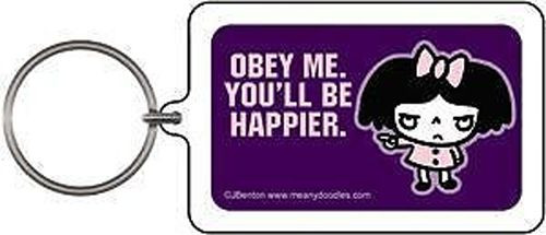 MEANY DOODLES KEYCHAIN Obey Me. You'll be Happier Key Ring Design NEW ...