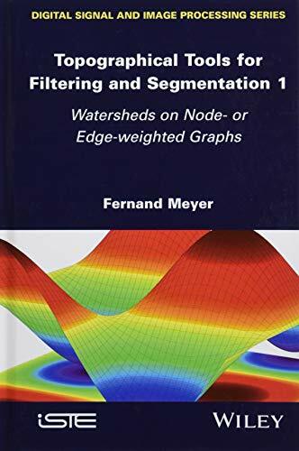 Topographical Tools for Filtering and Segmentat, Meyer+= 9781786301574 ...