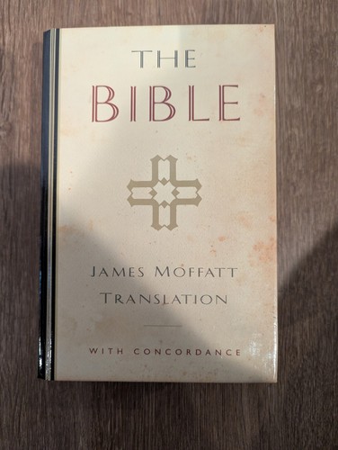 The Bible James Moffatt Translation with Concordance, Hardcover 1994 ...