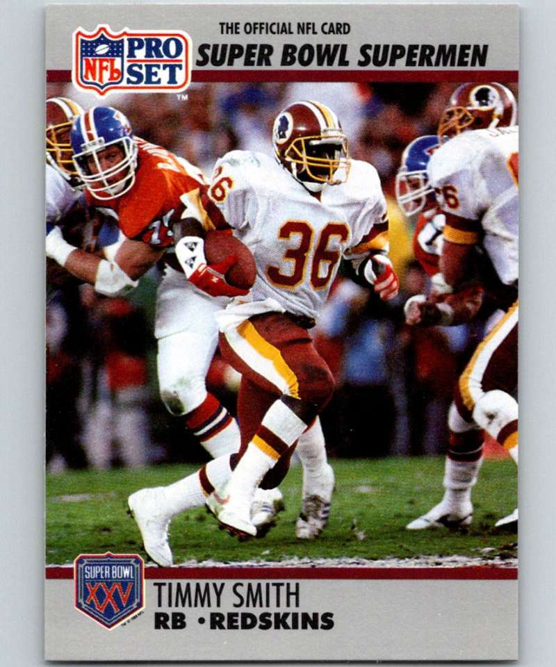 Timmy Smith 1990 Pro Set Super Bowl 160 #43 Redskins (BOX 44) ID:17830 ...