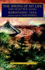 The Spring of My Life: And Selected Haiku by Issa (Paperback, 1998) for ...