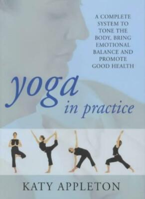 Yoga in Practice By Katy Appleton. 9781405005500 | eBay