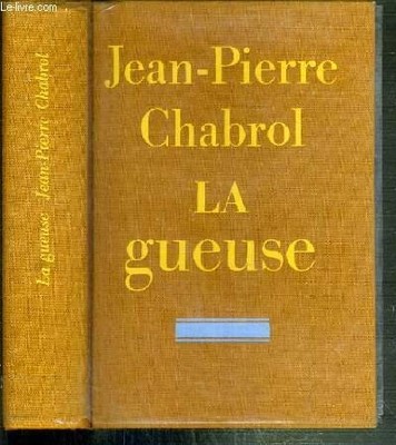 La gueuse, Jean-Pierre Chabrol | eBay