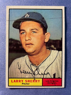 SIGNED LARRY SHERRY 1961 TOPPS BASEBALL CARD AUTOGRAPHED - DODGERS | eBay