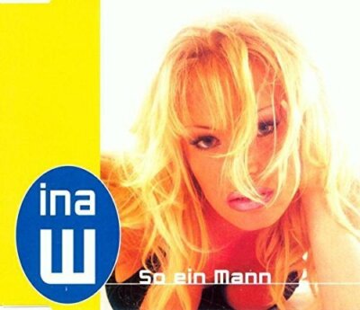 Ina W (Maxi-CD) So ein Mann (1999, Margot Werner-cover version) | eBay