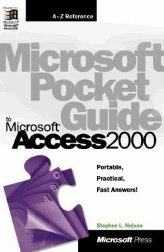 Microsoft Access 2000 by Stephen L. Nelson (2000, Trade Paperback) for ...