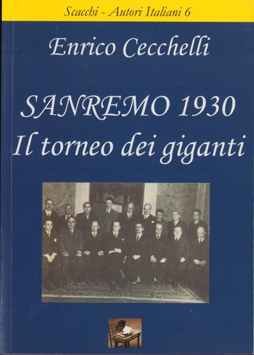 CECCHELLI 2006 SAN REMO 1930 ECHECS SCHACH CHESS SCACCHI | eBay