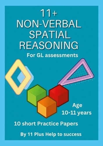 11 Plus Non -verbal Spatial Reasoning Papers ( GL style ) by 11 Plus Help to Suc 9781445203751 ...
