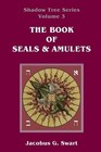 Jacobus G Swart The Book of Seals & Amulets (Paperback) (US IMPORT ...