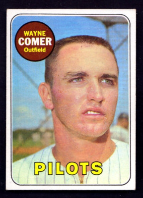 1969 Topps #346 Wayne Comer Seattle Pilots EX-MT (Well-Centered) | eBay
