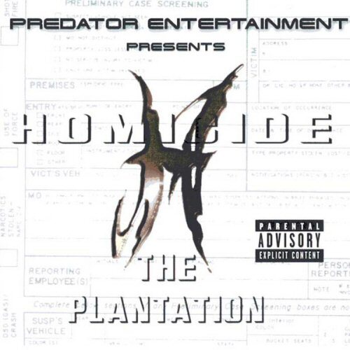 HOMICIDE - THE PLANTATION U.S. CD 1999 12 TRACKS COUGNUT WHAT THEY DO ...