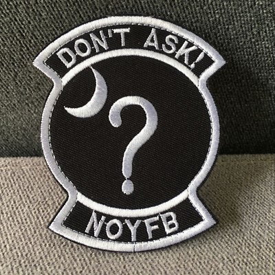 Embroidered USAF Ops Area 51 Don't Ask Special Projects Covert Patch ...