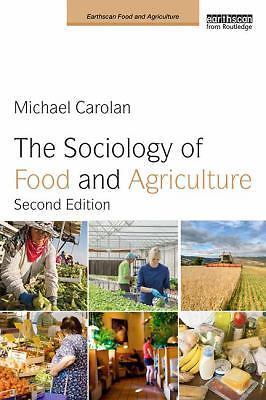 Earthscan Food and Agriculture Ser.: Sociology of Food and Agriculture ...