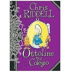 Ottoline va al Colegio by Chris Riddell (2008, Hardcover) for sale ...