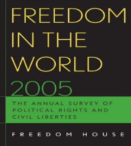 Freedom in the World 2005 : The Annual Survey of Political Rights and ...