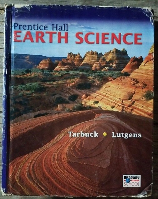 Earth Science by Frederick K. Lutgens, Edward J. Tarbuck and Prentice ...