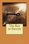 The Key to Success by Conwell, Russell Herman -Paperback | eBay