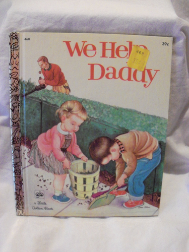 1971 3rd Printing WE HELP DADDY Little Golden Book #149 | eBay