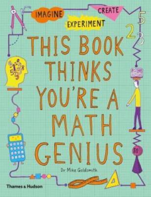 This Book Thinks You're a Math Genius - Paperback By Goldsmith, Mike ...