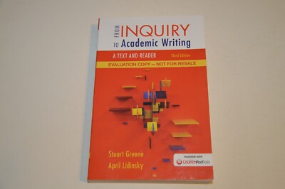 From Inquiry to Academic Writing: A Text And Reader 3rd Edition I.E. by ...