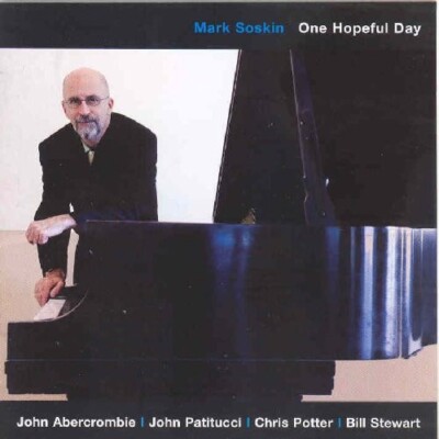 MARK SOSKIN - ONE HOPEFUL DAY CD NEU 76119100191 | eBay.de