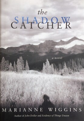The Shadow Catcher by Marianne Wiggins. New | eBay Australia