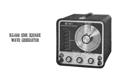 Knight Kit KG-688 Sine/Square Wave Generator Original Assembly Manual ...