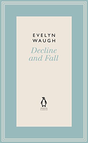 PENGUIN CLASSICS DECLINE AND FALL 2 By Evelyn Waugh - Hardcover ...