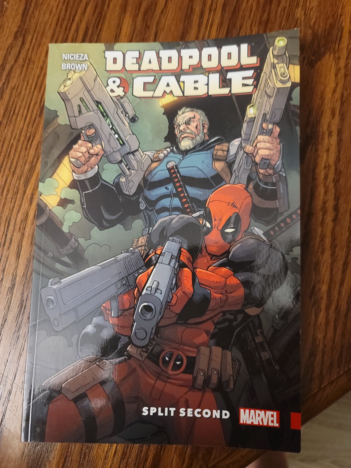Deadpool and Cable : Split Second by Fabian Nicieza (2016, Trade Paperback) | eBay