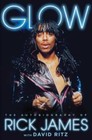 Glow: The Autobiography of Rick James - Hardcover By James, Rick - GOOD 9781476764146| eBay